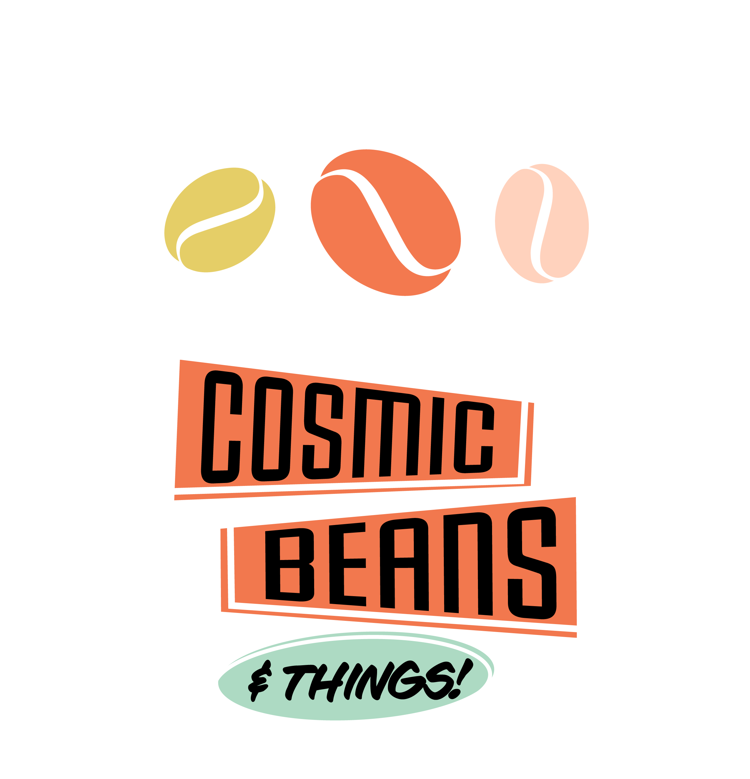 COSMIC BEANS – Cosmic Beans and Things